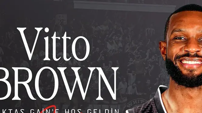 Beşiktaş, Vitto Brown transferini duyurdu | NTVSpor